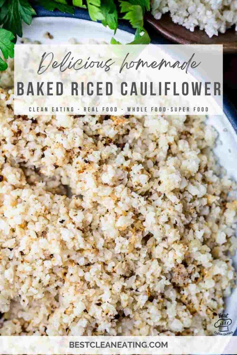 Oven Baked Riced Cauliflower - Best Clean Eating