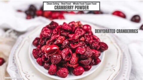 Dry Cranberry Powder Recipe For Your Pantry - Best Clean Eating