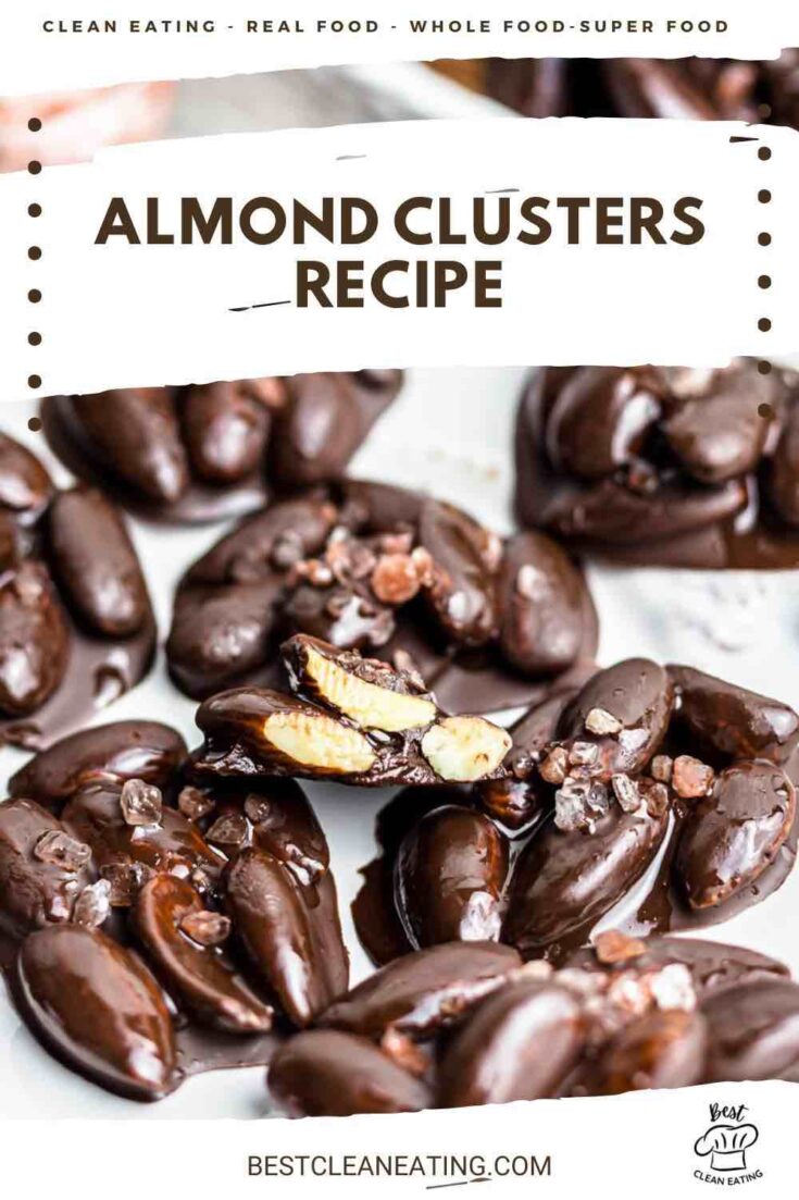 Dark Chocolate Almond Clusters - Best Clean Eating