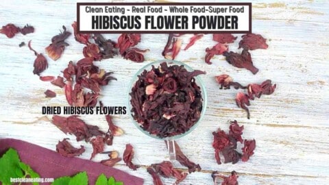How To Make Hibiscus Flower Powder - Best Clean Eating