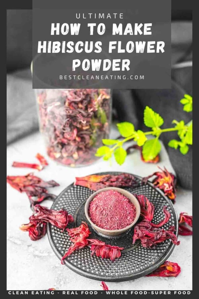 How To Make Hibiscus Flower Powder - Best Clean Eating