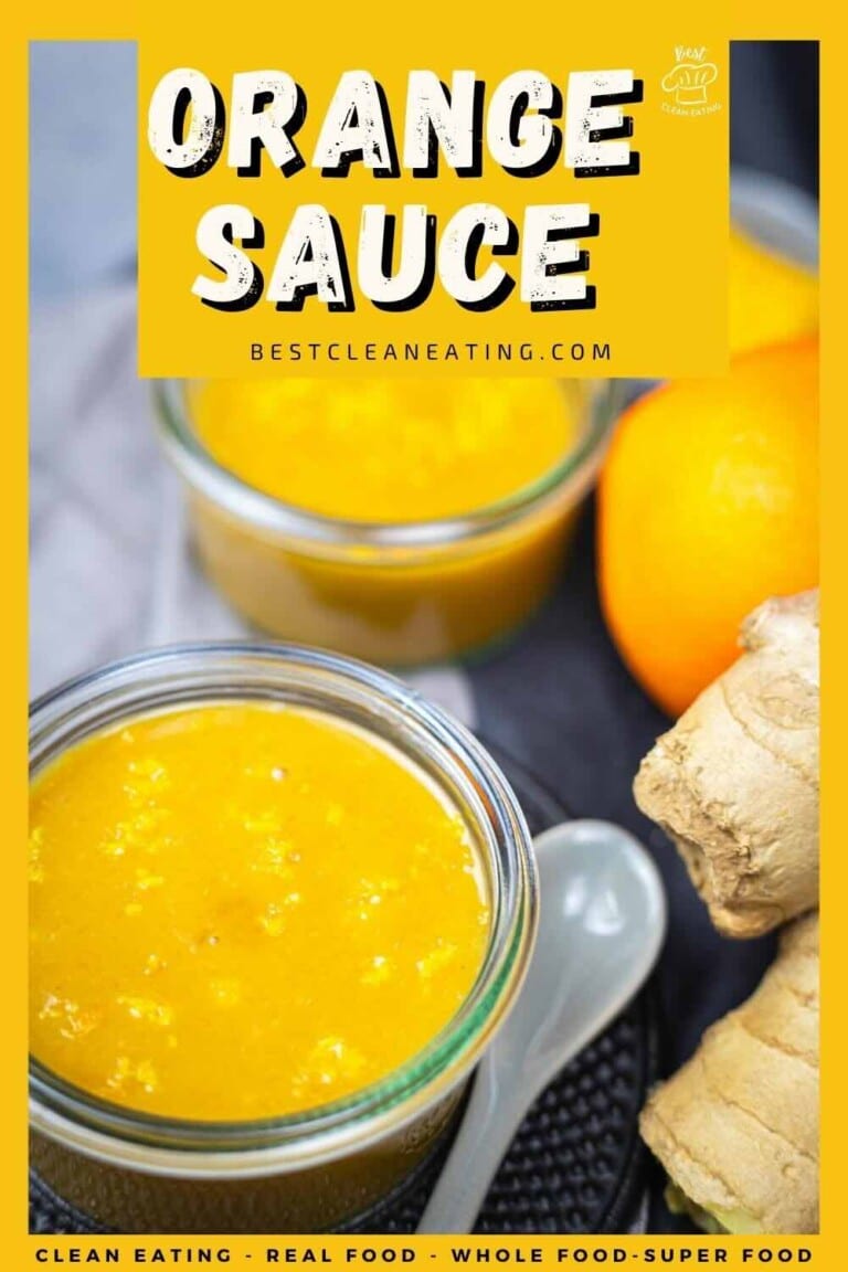 Orange Sauce Recipe - Best Clean Eating