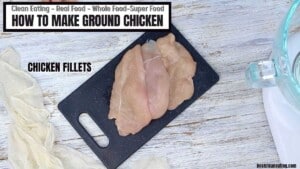 How To Make Ground Chicken - Best Clean Eating