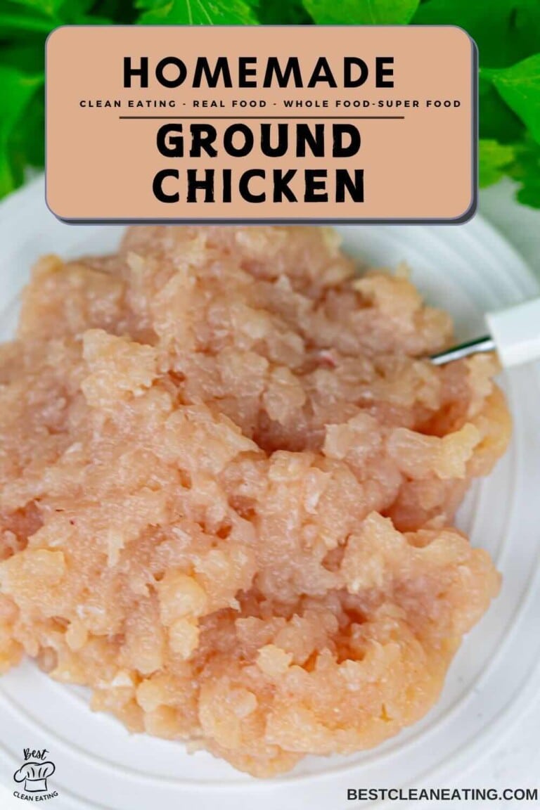 How To Make Ground Chicken - Best Clean Eating