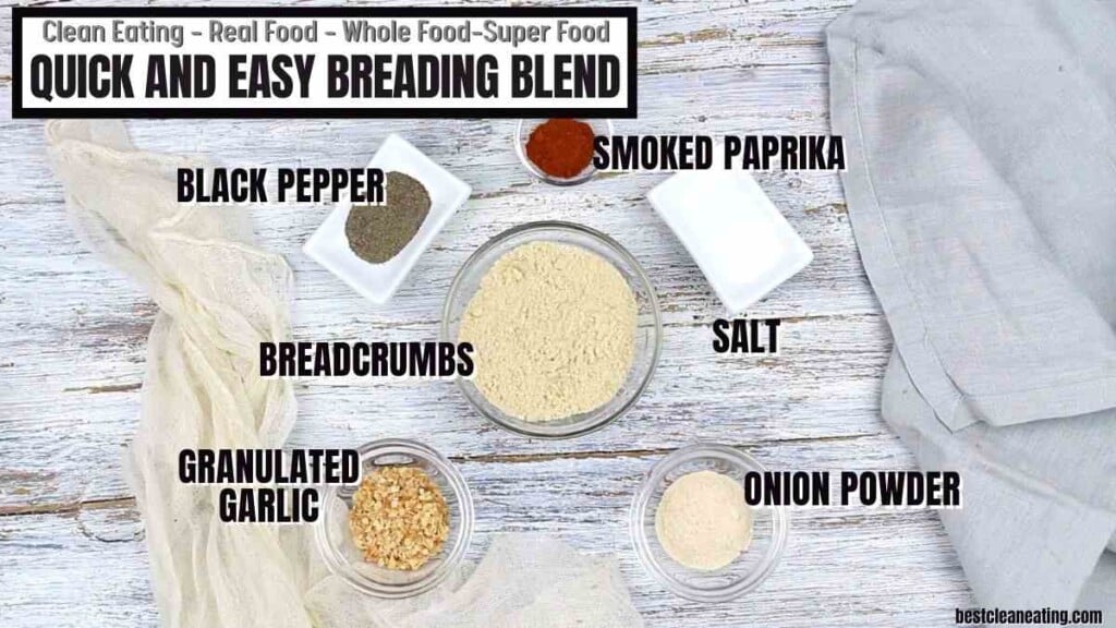 Quick and Easy Breading Blend - Best Clean Eating