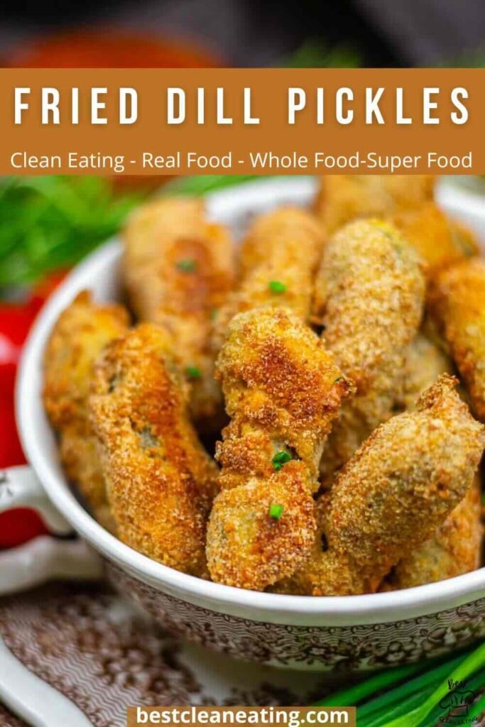 Fried Dill Pickles - Best Clean Eating