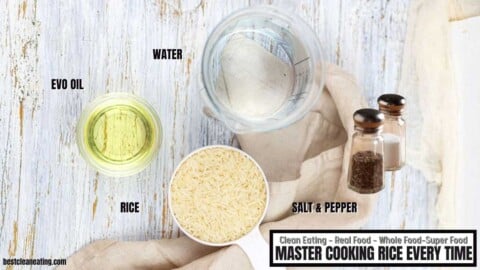 Master Cooking Rice Every Time - Best Clean Eating