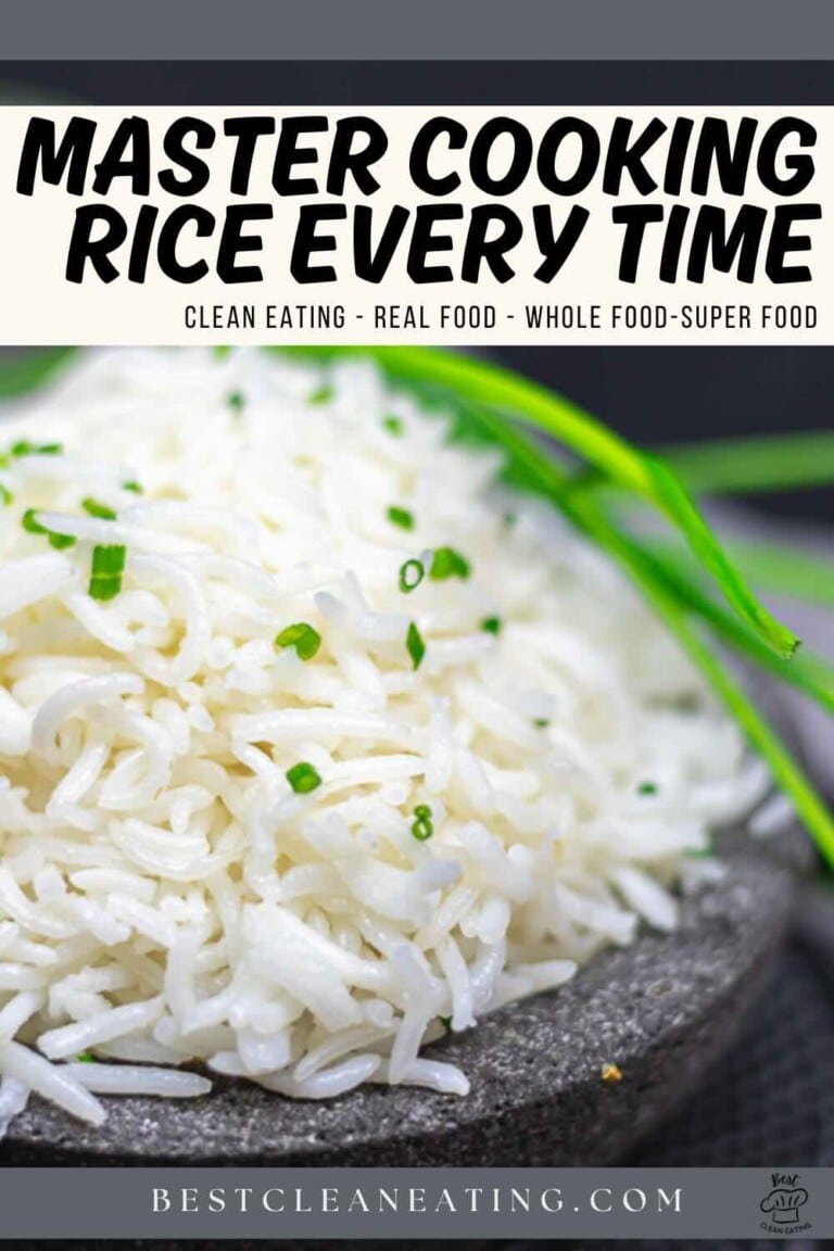Master Cooking Rice Every Time - Best Clean Eating